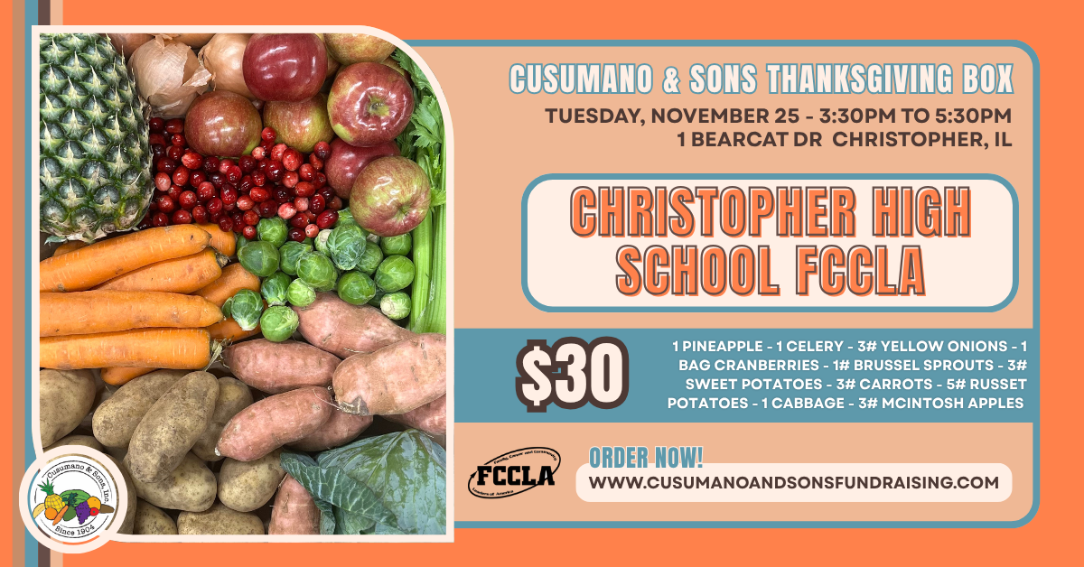 CHRISTOPHER - Christopher High School FCCLA Thanksgiving Produce Box ...